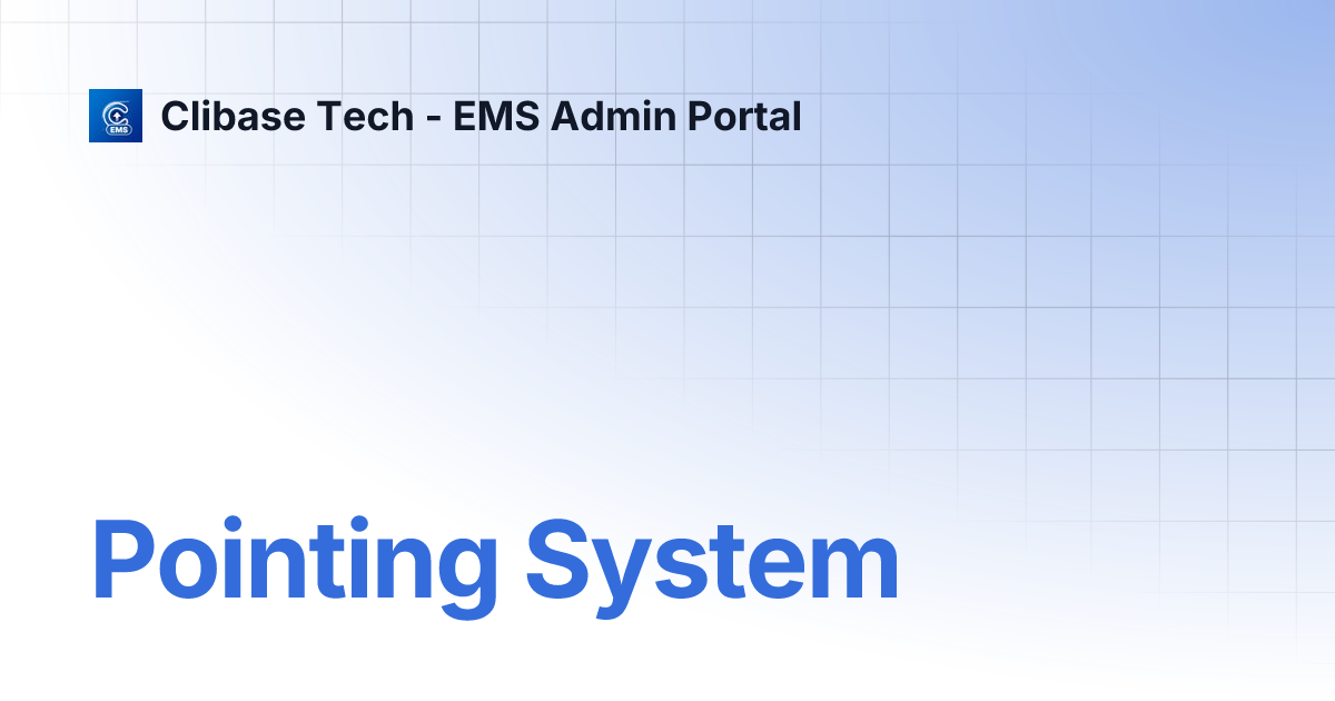 Pointing System | Clibase Tech - EMS Admin Portal